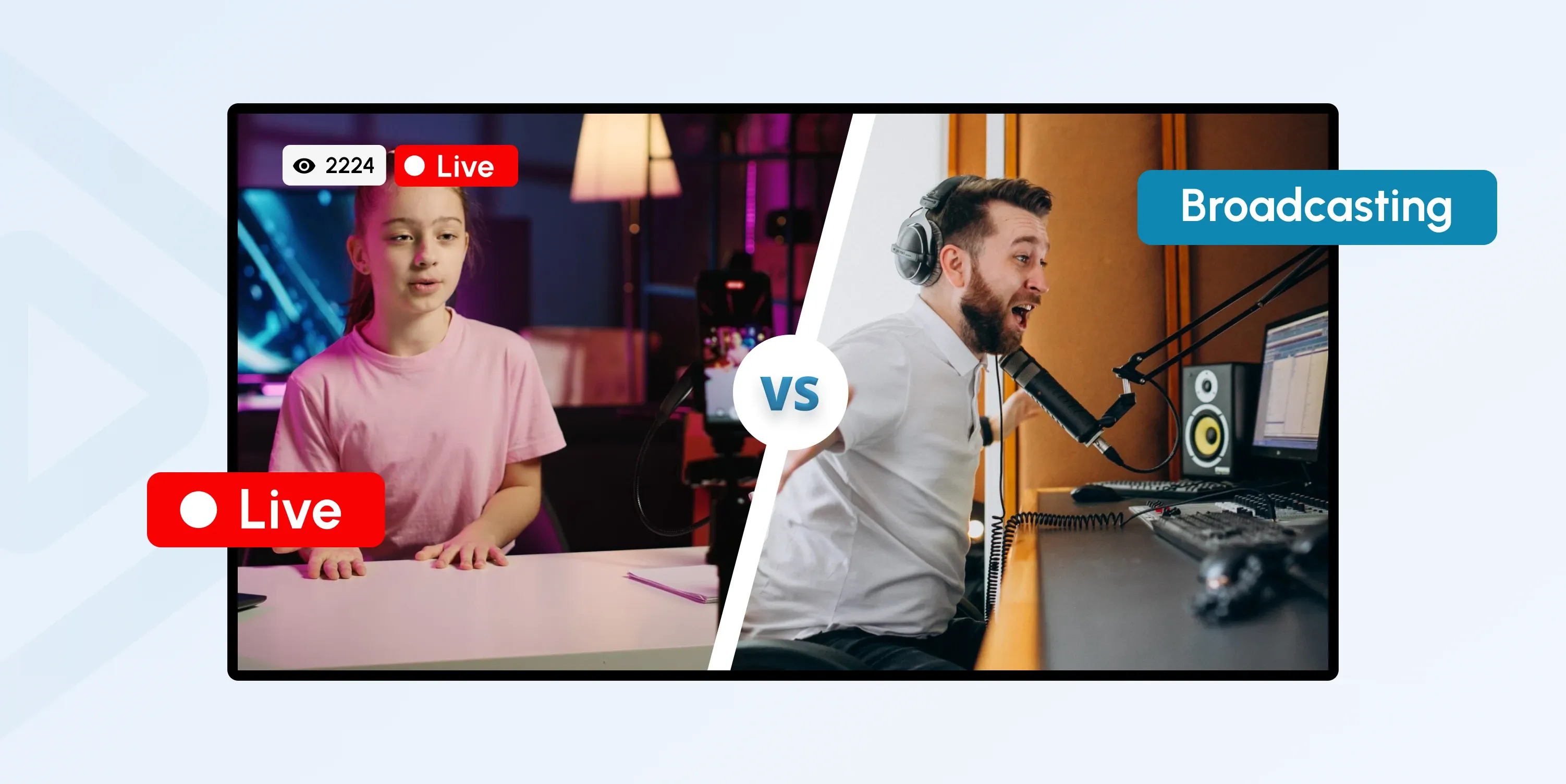 Streaming vs Broadcasting: Types And Key Differences